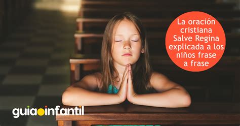 Recursos educativos para enseñar la oración del Salve Regina a los niños