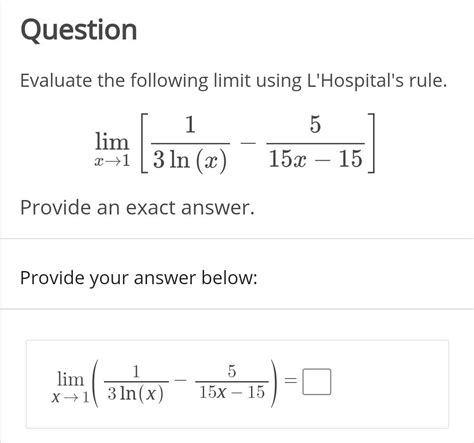solved question evaluate the following limit using
