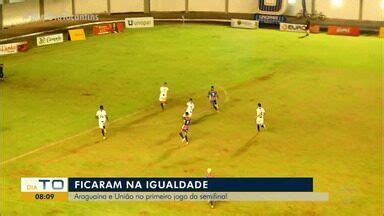 Assistir Globo Esporte TO Gol de João Pedro Araguaína ida da semi