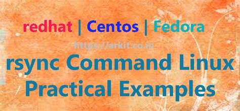 11 Rsync Command Linux Practical Examples To Synchronise Data