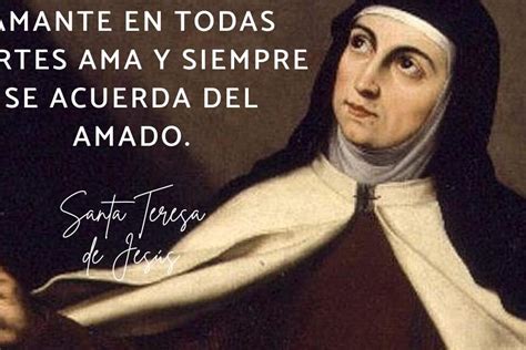 43 inspiradoras frases de santa teresa de Ávila para reflexionar y