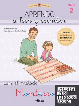 Creciendo Con Montessori Cuadernos De Actividades Aprendo A Leer Y