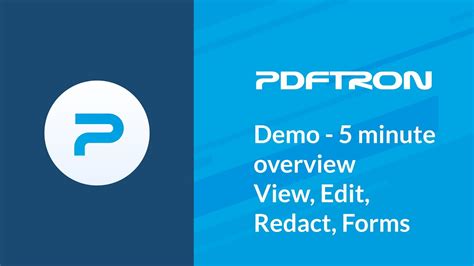 pdftron sdk demo 5 minute overview view pdf ms office images customization redaction