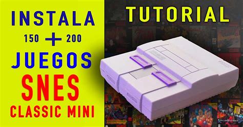 Cómo agregar más juegos a la SNES CLASSIC Mini