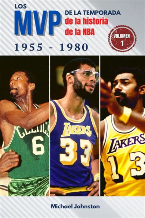 Buy LOS MVP DE LA TEMPORADA DE LA HISTORIA DE LA NBA 1955 1980 Los