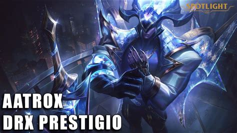 Aatrox Drx De Prestigio Skin Spotlight Completo Youtube
