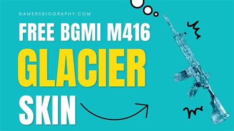 How To Get BGMI M416 Glacier Skin For FREE In 2023 Step By Step Guide