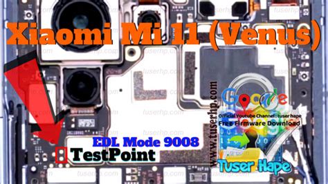 Xiaomi Mi 11 Test Point EDL Mode 9008 ISP EMMC PinOUT