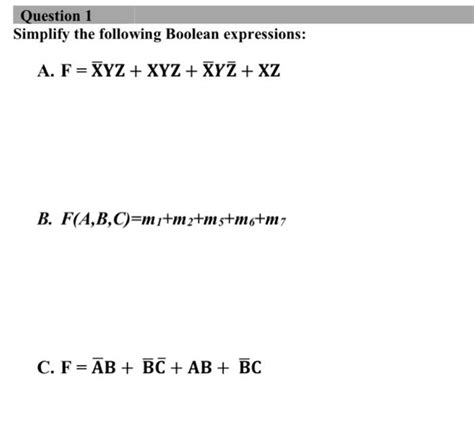 solved simplify the following boolean expressions a