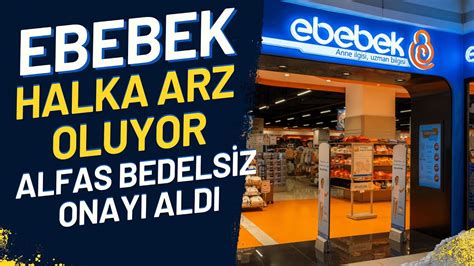 Ebebek Halka Arz Detaylari Halkaarz Borsa Ebebek Alfas Youtube