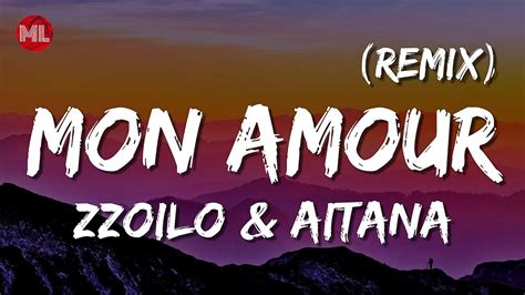 Zzoilo Aitana Mon Amour Remix Letra Lyrics Youtube
