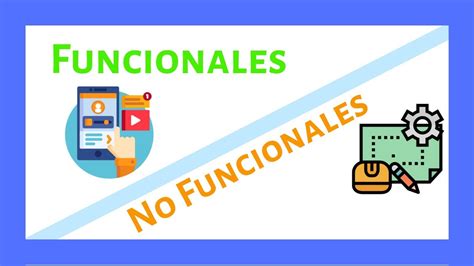 Definicion De Requerimientos Funcionales Y No Funcionales De