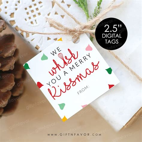 We Whisk You A Merry Kissmas Printable Tags Christmas Printable Tags