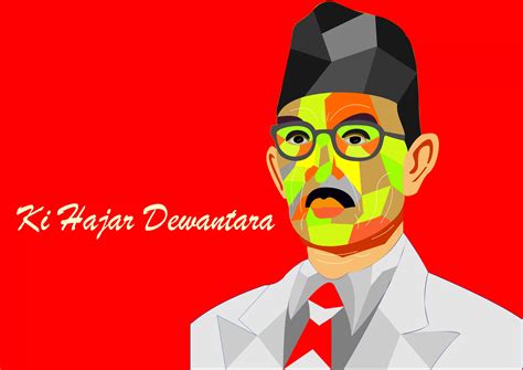 Mengenal Ki Hajar Dewantara Belajar Tentang Pendidikan Karakter Dan