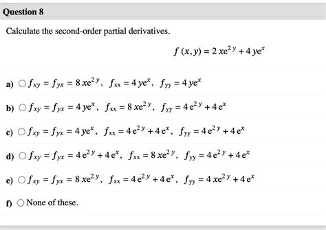 solved calculate the second order partial derivatives