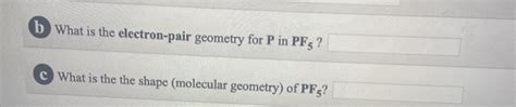 Solved Draw The Lewis Structure For PF5 Int B What Is The Chegg