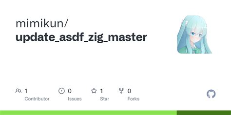github mimikun update asdf zig master