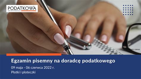 Egzamin Pisemny Na Doradc Podatkowego Plotki I Ploteczki