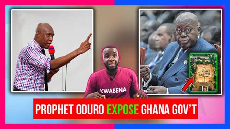Prophet Kofi Oduro Xpose Akufo Addo And Ghana Gov T Over National