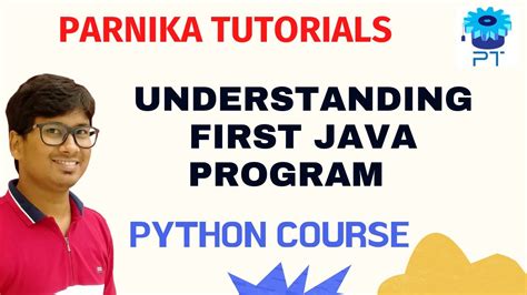 understanding first java program hello world java tutorial for beginners 2023 parnika