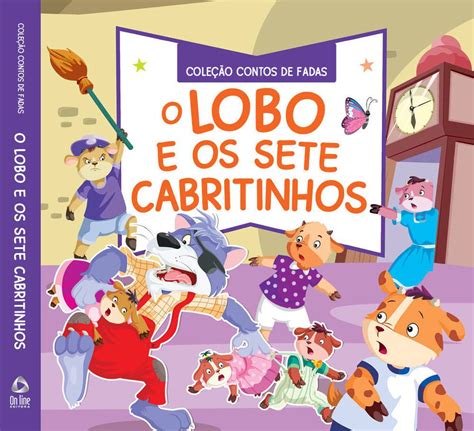 Coleção Contos De Fadas O Lobo E Os 7 Cabritinhos Livraria