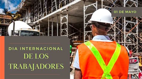 De Mayo D A Internacional De Los Trabajadores Revista Marketing