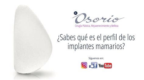 Sabes qué es el perfil de los implantes mamarios YouTube