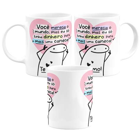 Caneca Divertida Meme Flork Voc Merecia O Mundo Elo
