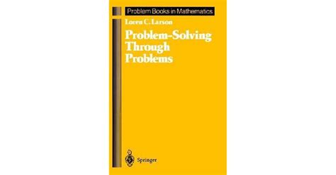 problem solving through problems by loren c larson