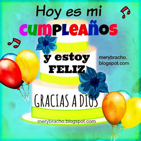 Hoy es mi Cumpleaños Feliz Cumpleaños a mí Mi Tarjeta con mi mensaje