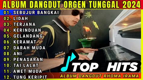 Dangdut Terbaru Orgen Tunggal Full Album Lagu Lawas Populer Youtube