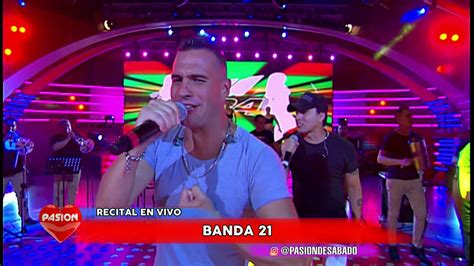 Banda XXI En Vivo En Pasion De Sabado 3 2 2007 Parte 2 YouTube