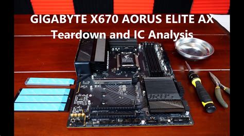 Gigabyte X Aorus Elite Ax Teardown And Ic Analysis Youtube