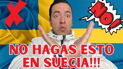 NO HAGAS ESTO EN SUECIA YouTube