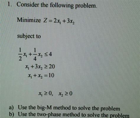 solved consider the following problem minimize z 2x 1