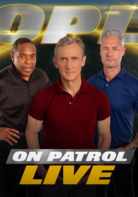 On Patrol Live Streaming Tv Show Online