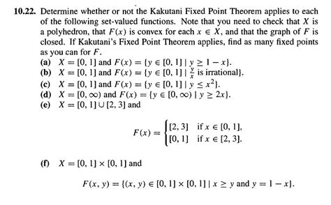 solved 22 determine whether or not the kakutani fixed point