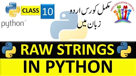 python tutorials in hindi urdu how to use raw string in python freeeducationforall youtube