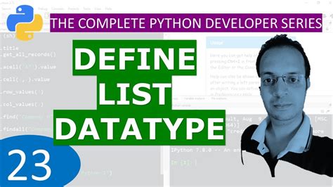 23 Define List Datatype Python Tutorial Developer Series A Z Youtube
