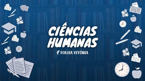 Enem conheça os temas mais cobrados na prova de Ciências Humanas