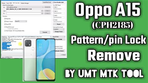 Oppo A15 Cph2185 Pattern Pin Lock One Click Remove By Umt Mtk Tool