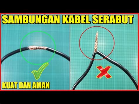CARA MENYAMBUNG KABEL LISTRIK YANG KUAT DAN BENAR YouTube