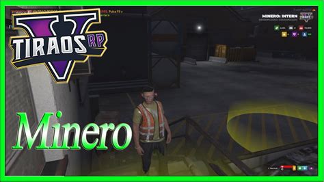 GTA 5 Tiraos RP Trabajo De Minero En Tiraos RolePlay Akilex