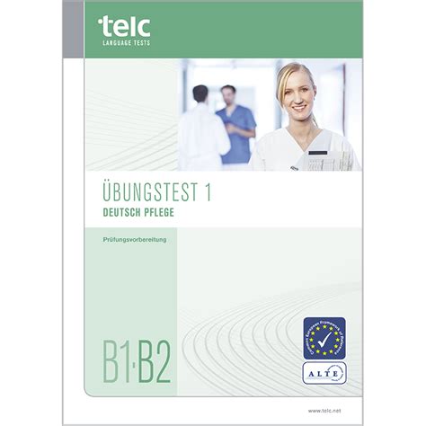 telc telc Deutsch B1 B2 Pflege Übungstest Version 1 Heft