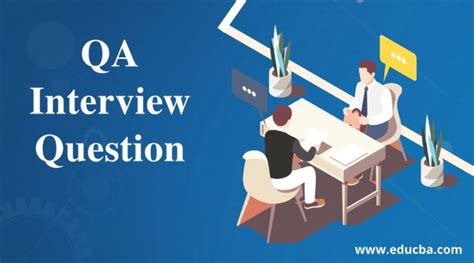 Top 10 Popular QA Interview Questions And Answers For 2023