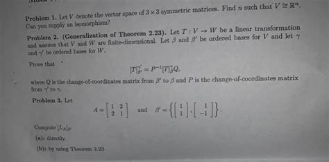 solved 1 let v denote the vector space of 3x3 symmetric