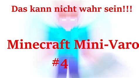 Das Kann Nicht Wahr Sein Minecraft Mini Varo 4 YouTube
