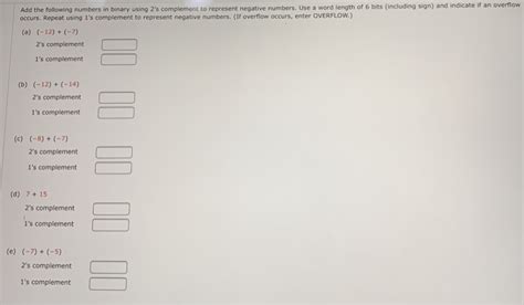 solved add the following numbers in binary using 2 s