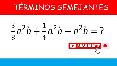 Como reducir términos semejantes Nivel experto YouTube