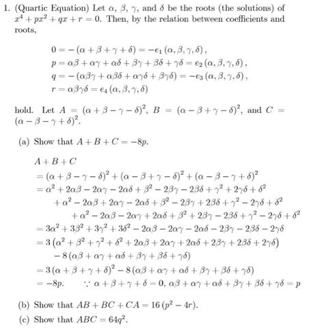 solved quartic equation let α β γ and δ be the roots the